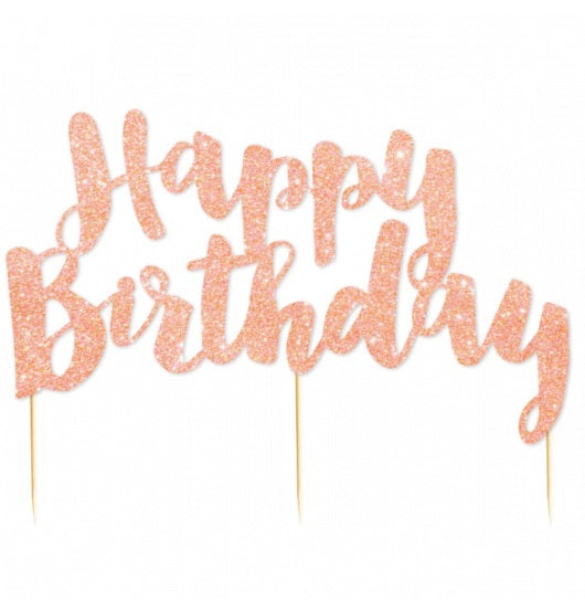 Cake Topper - Happy Birthday Rose Gold – Balloon Saloon